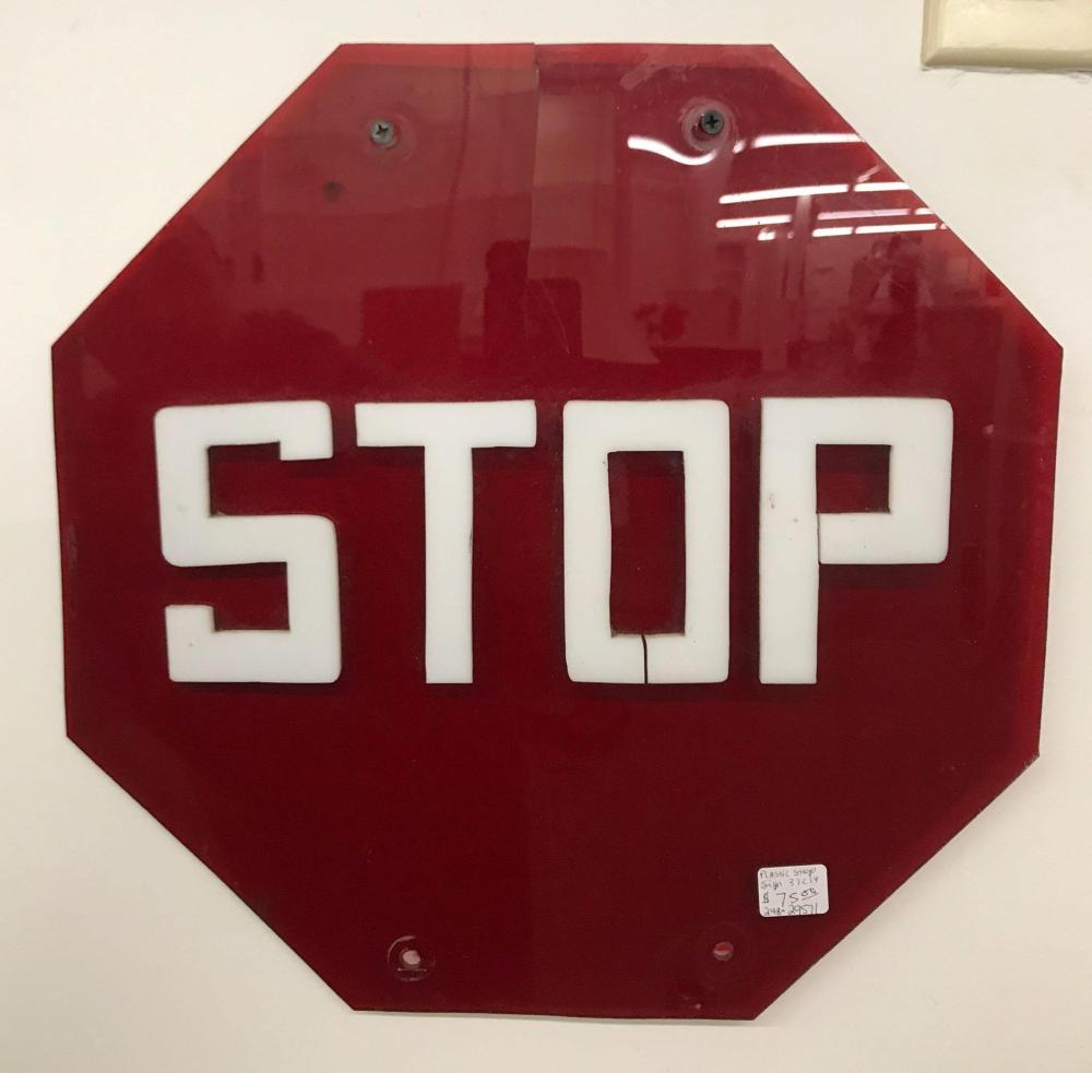 Sold Price: Vintage Plastic Stop Sign - April 6, 0120 9:00 AM CDT